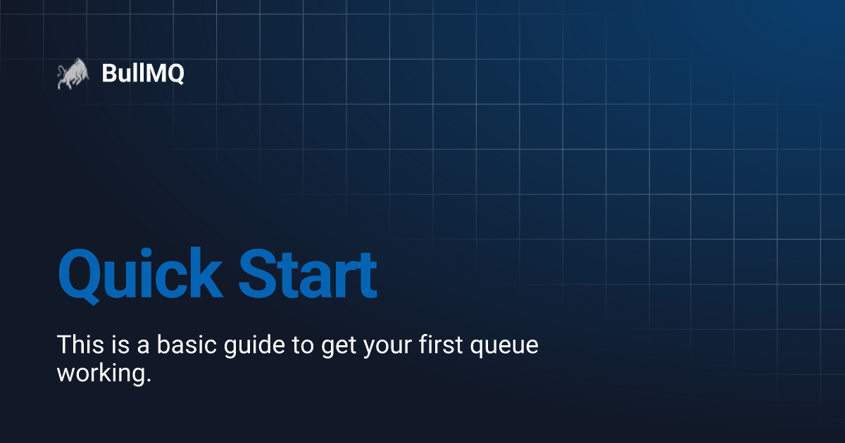 Quick Start | BullMQ