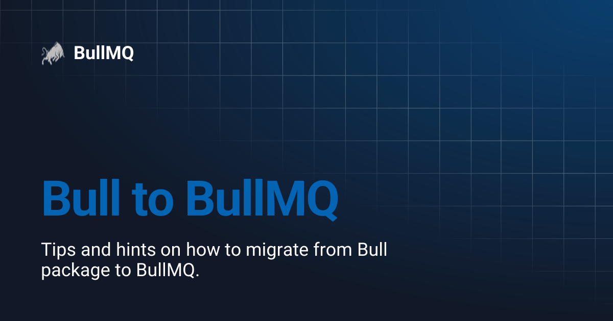 Bull to BullMQ | BullMQ