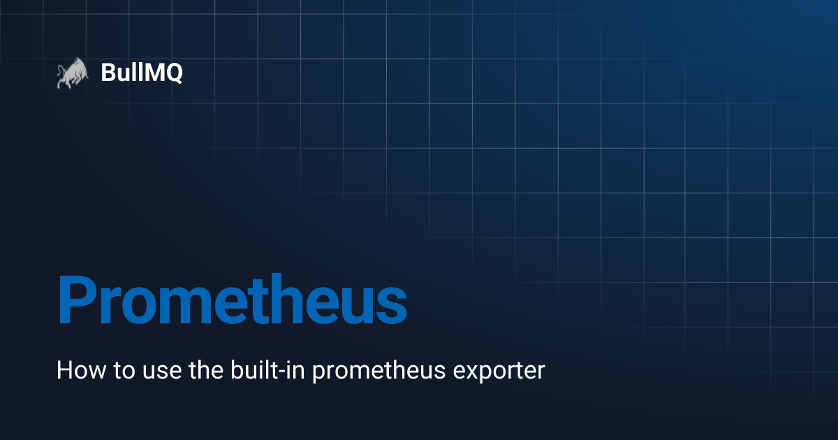 Prometheus | BullMQ